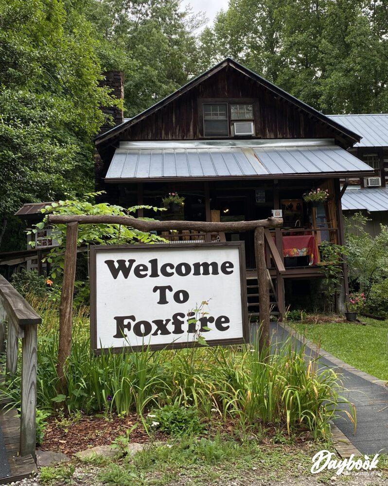 The Foxfire Museum Past And Present - Daybook Blog